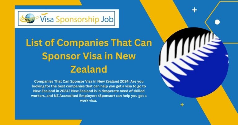 List Of Companies That Can Sponsor Visa In New Zealand list-of-companies-that-can-sponsor-visa-in-new-zealand